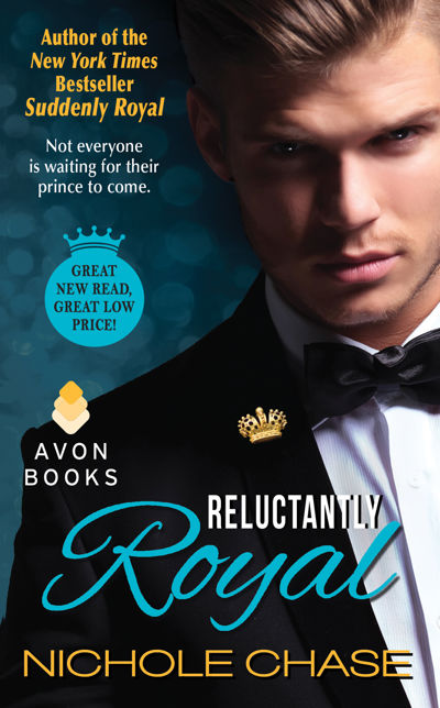 Reluctantly Royal eBook by Nichole Chase | PressReader